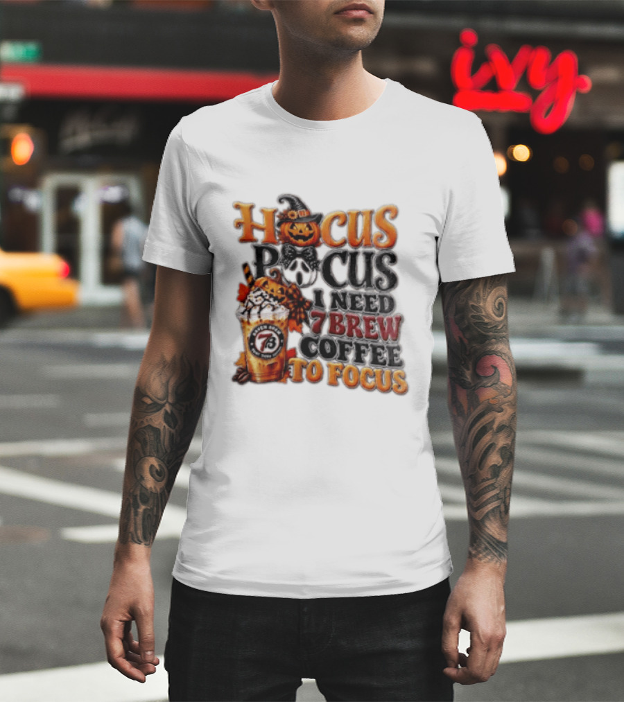 Hocus Pocus I Need 7 Brew Coffee To Focus Halloween Pumpkin Jack O' Lantern Drink T-Shirt