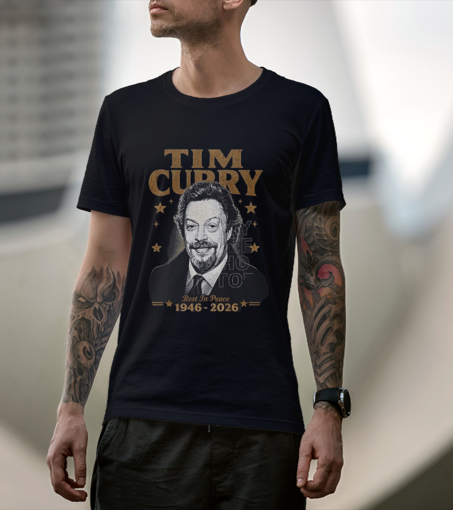 Tim Curry Rest In Peace 1946 2026 Memorial T-Shirt