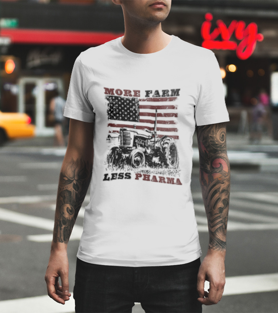 More Farm Less Pharma Distressed American Flag Tractor T-Shirt