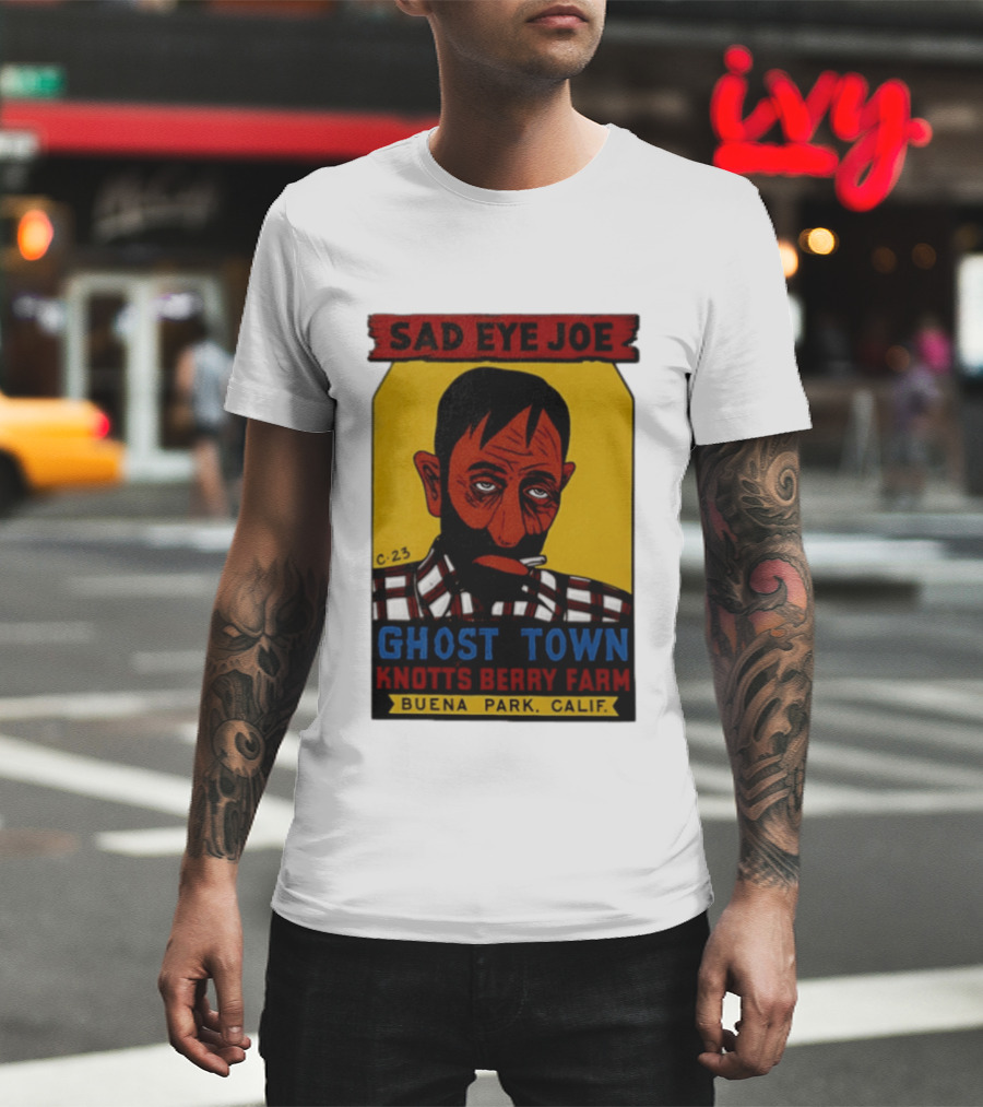 Sad Eye Joe Ghost Town Knott's Berry Farm Buena Park Californi T-Shirt