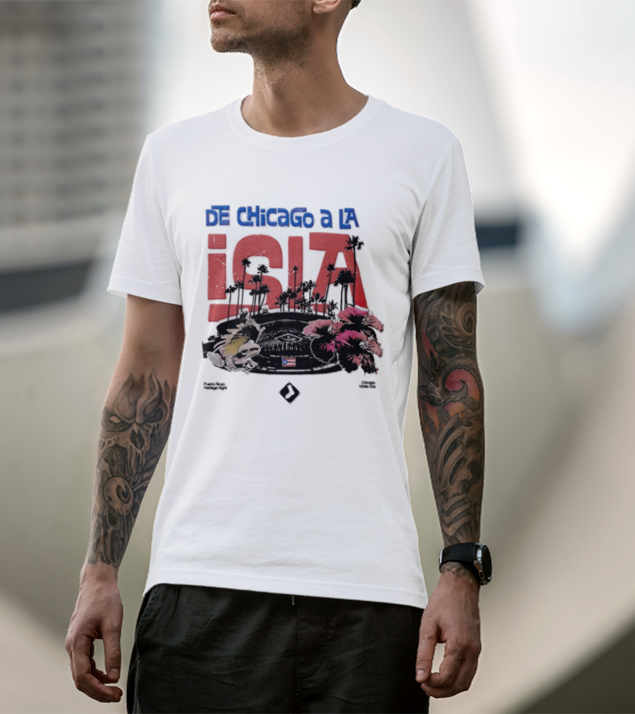 De Chicago A La Isla Puerto Rican Heritage Night White Sox 2026 T-Shirt