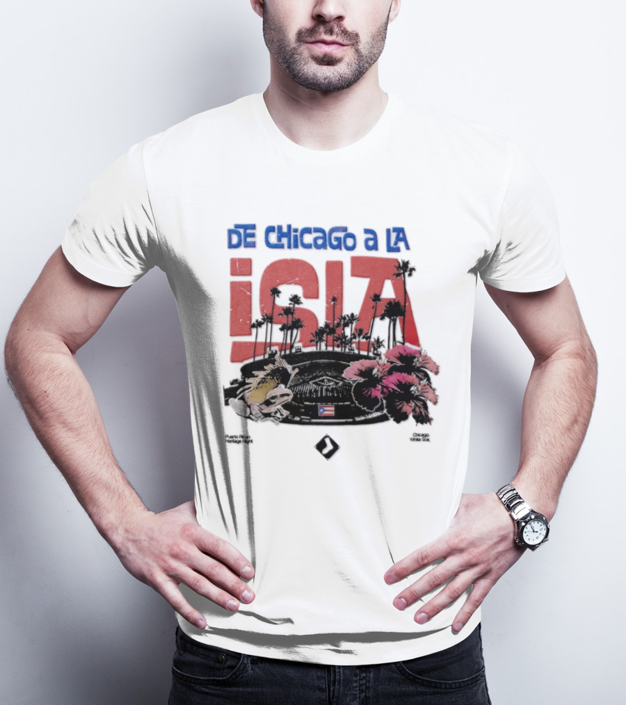 De Chicago A La Isla Puerto Rican Heritage Night White Sox 2026 T-Shirt
