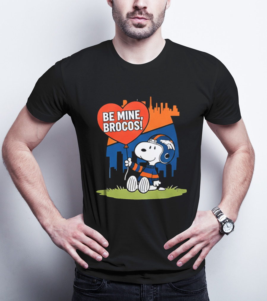 Be Mine Broncos Snoopy Valentine 2026 Denver Football Fan T-Shirt