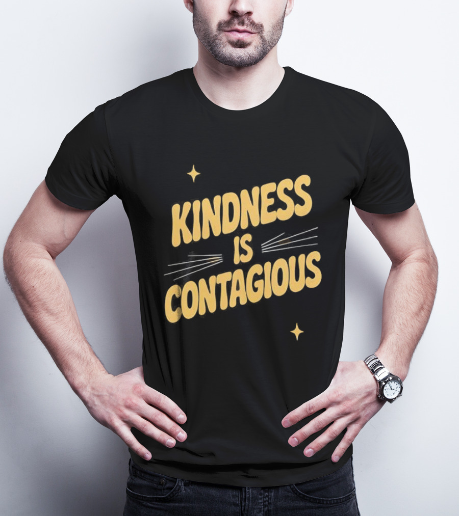 Kindness Is Contagious Positive Message With Stars And Arrows T-Shirt