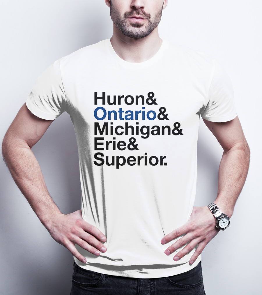Huron Ontario Michigan Erie Superior Lakes List T-Shirt