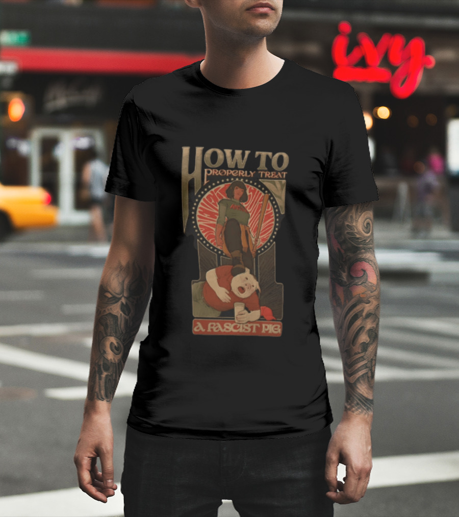How To Properly Treat A Fascist Pig Antifa Baseball Bat Red Cap T-Shirt