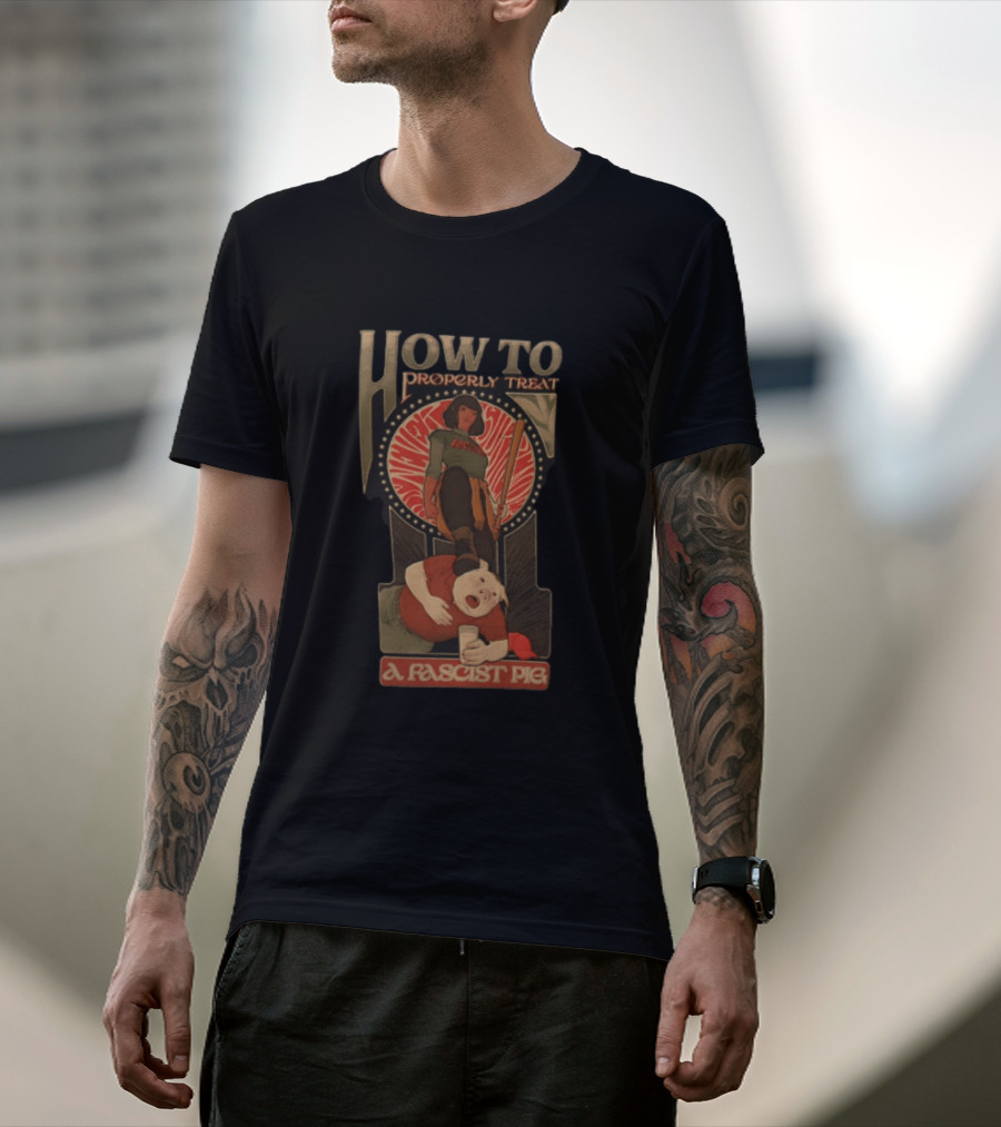 How To Properly Treat A Fascist Pig Antifa Baseball Bat Red Cap T-Shirt