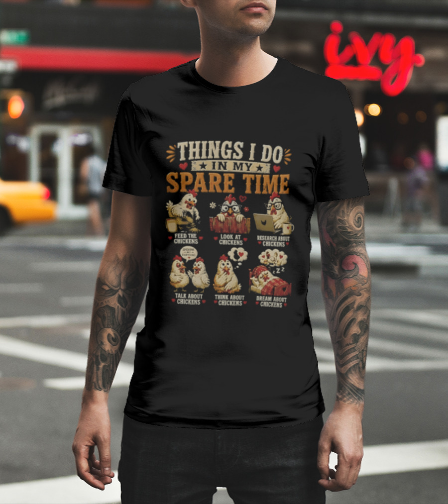 Things I Do In My Spare Time Chicken Yoga Internet Shopping Video Games Eat Sleep T-Shirt