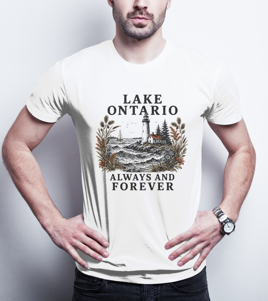 Lake Ontario Always And Forever 2026 Lighthouse Scenery Sailboat T-Shirt
