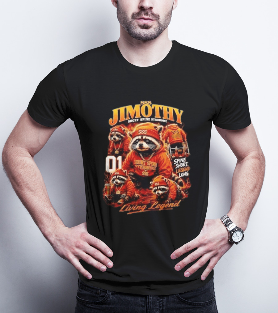 Jimothy Short Spine Syndrome Living Legend Built Different SSS Apparel Raccoon 01 T-Shirt