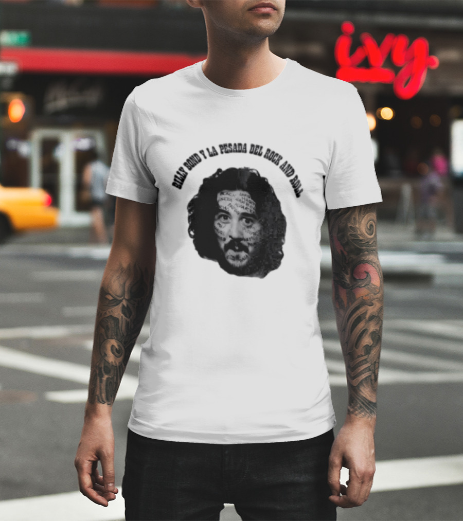 Billy Bond Y La Pesada Del Rock And Roll Monochrome Face Giuliano Canterini T-Shirt