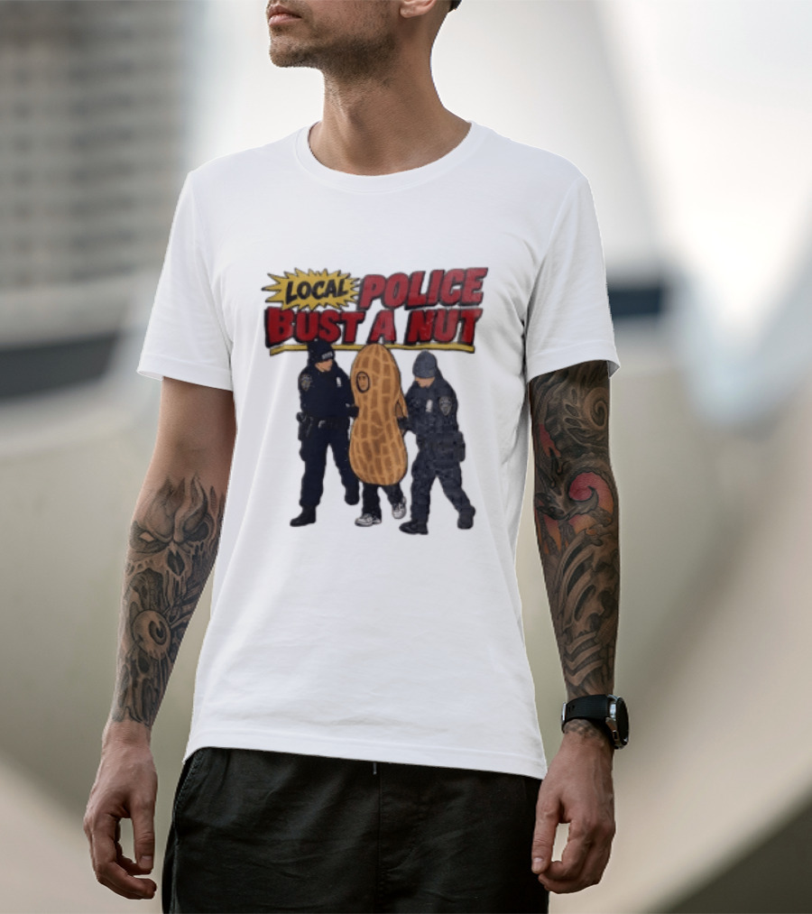 Local Police Bust A Nut Cartoon NYPD Officers Arresting Peanut T-Shirt