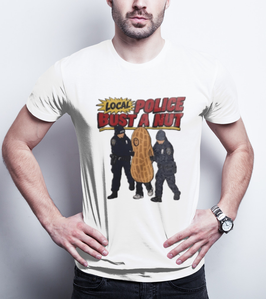 Local Police Bust A Nut Cartoon NYPD Officers Arresting Peanut T-Shirt