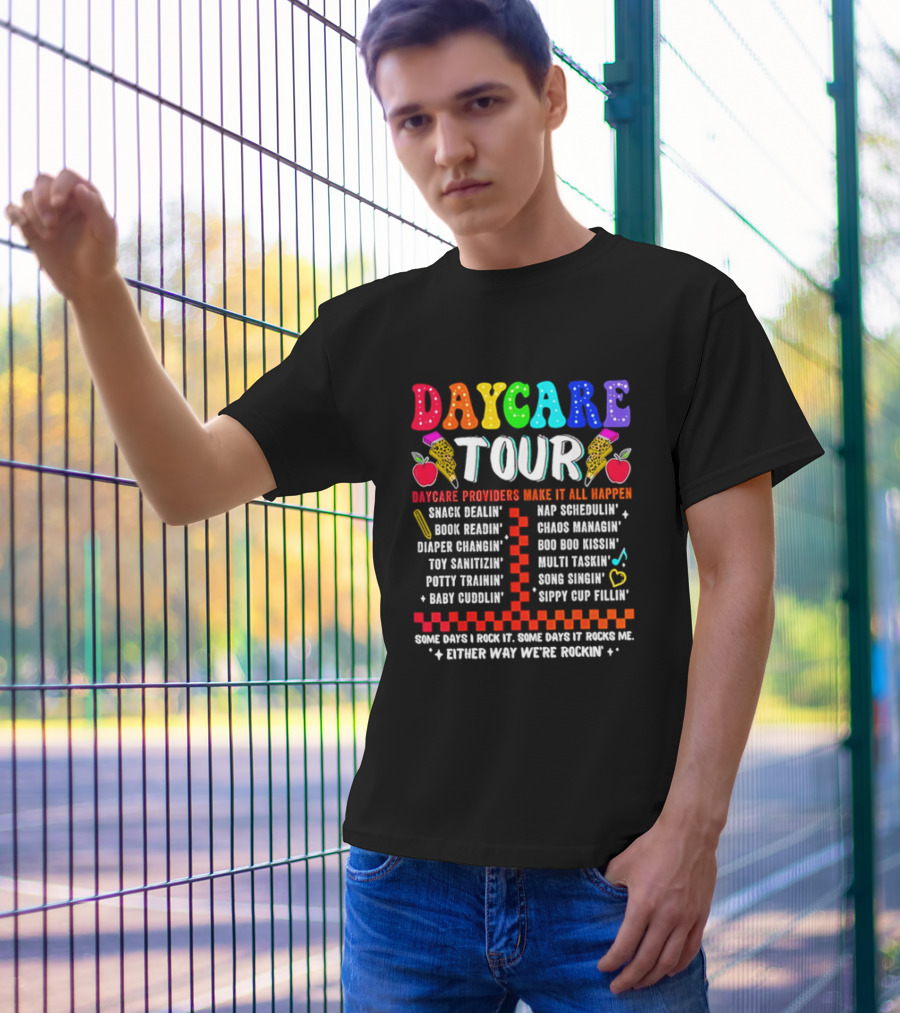 Daycare Tour Snack Dealer Nap Specialist Boo Boo Healer Puppet Creator Fun Expert Song Machine T-Shirt