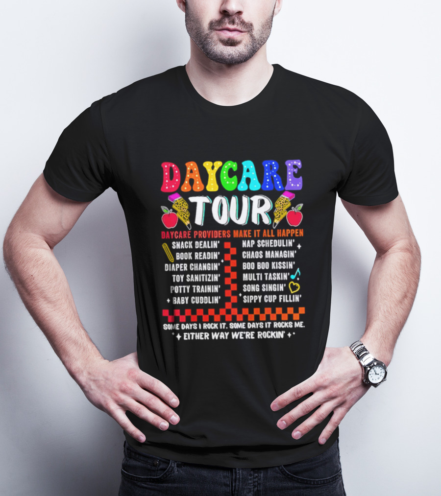 Daycare Tour Snack Dealer Nap Specialist Boo Boo Healer Puppet Creator Fun Expert Song Machine T-Shirt