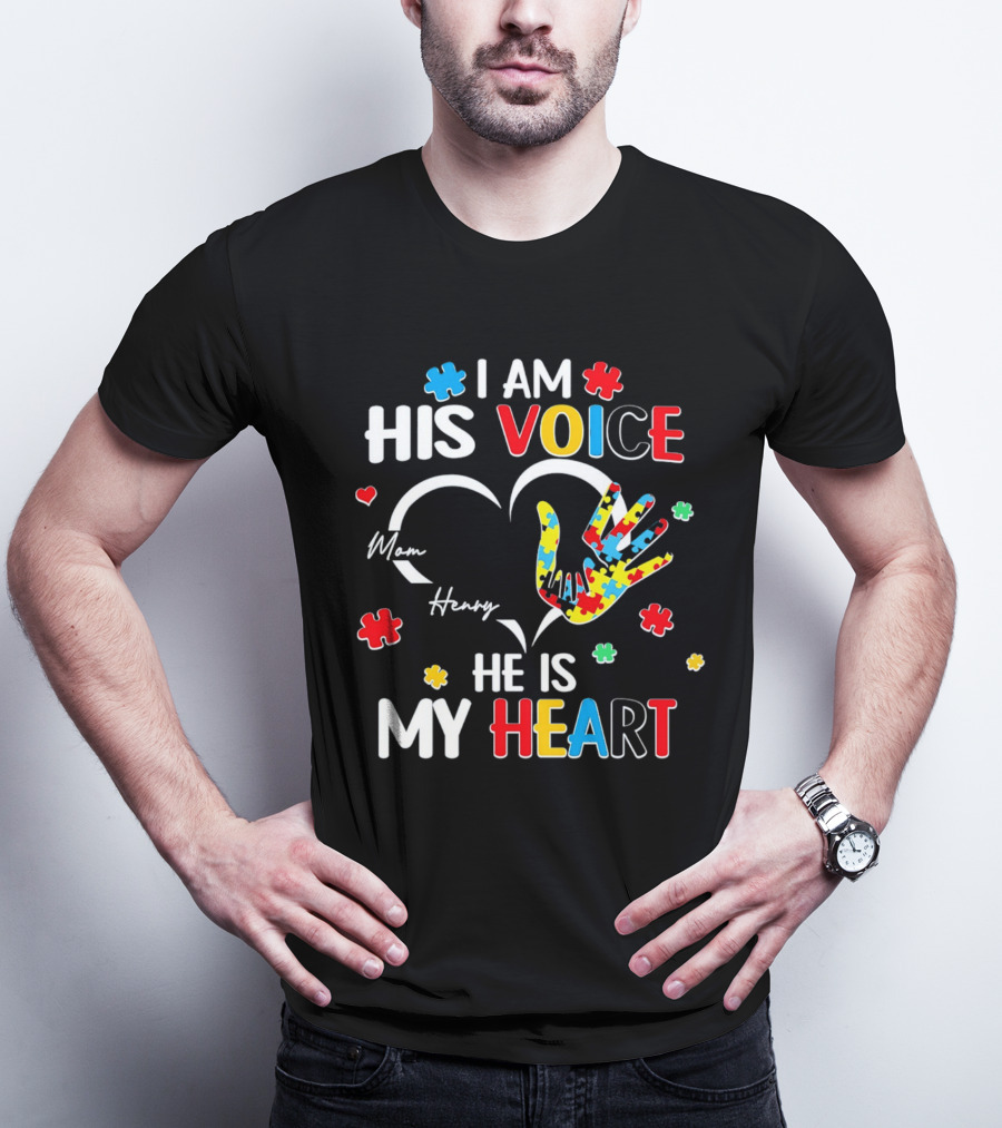 I Am His Voice He Is My Heart Autism Awareness Mom Henry Puzzle Pieces T-Shirt