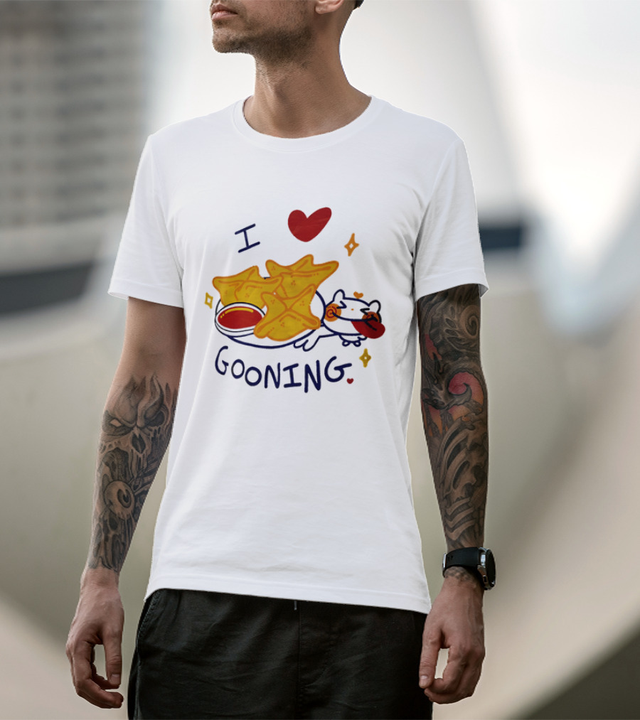 I Love Gooning Nachos Cat Fun T-Shirt