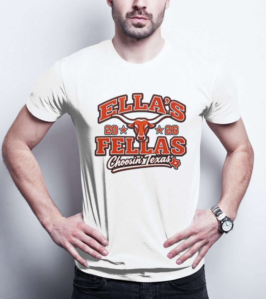 Ella's Fellas 2026 Choosin' Texas Longhorns Iconic Texan Spirit T-Shirt