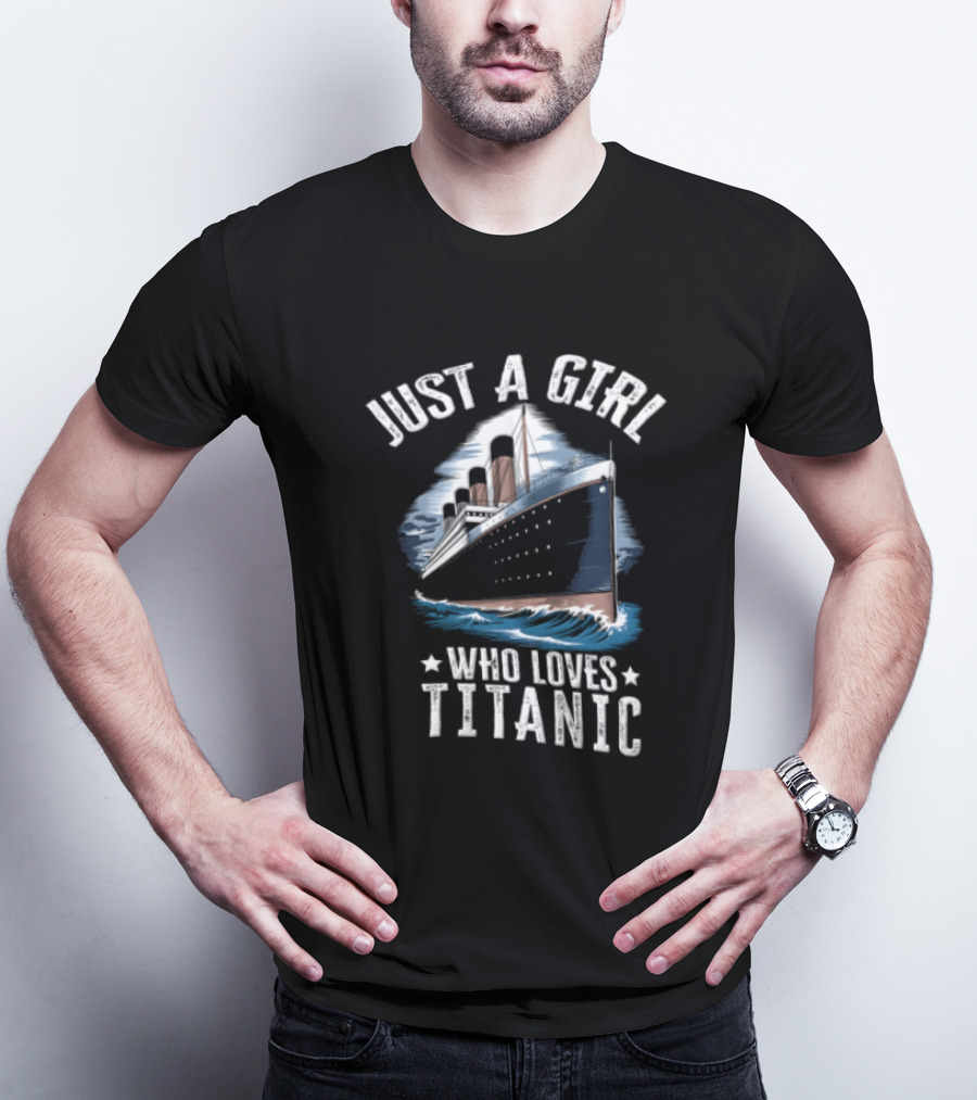 Just A Girl Who Loves Titanic Ocean Liner Ship Sailing Waves T-Shirt