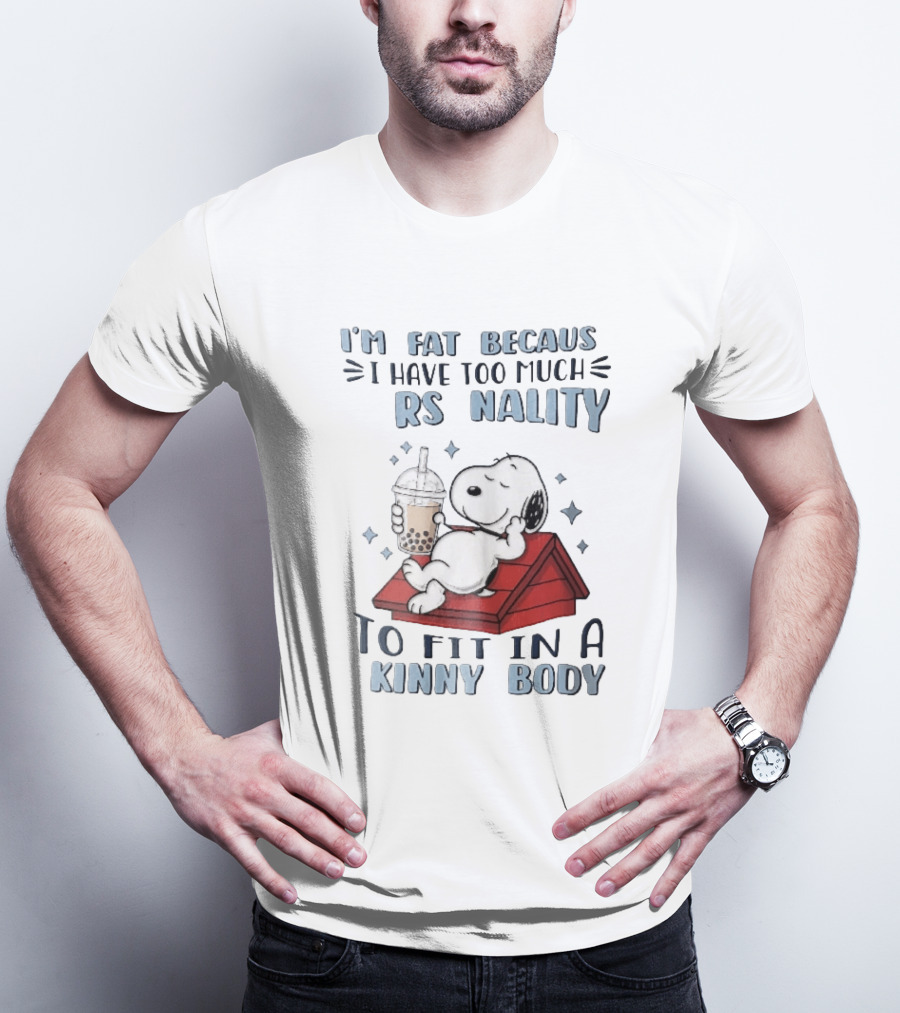 I'm Fat Because I Have Too Much Personality Snoopy Red Doghouse Bubble Tea T-Shirt