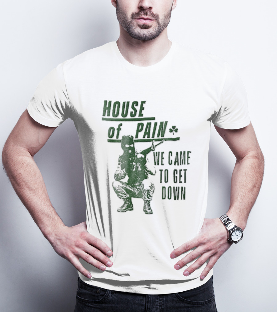 House Of Pain We Came To Get Down Green Stencil Masked Soldier Rifle Shamrock T-Shirt
