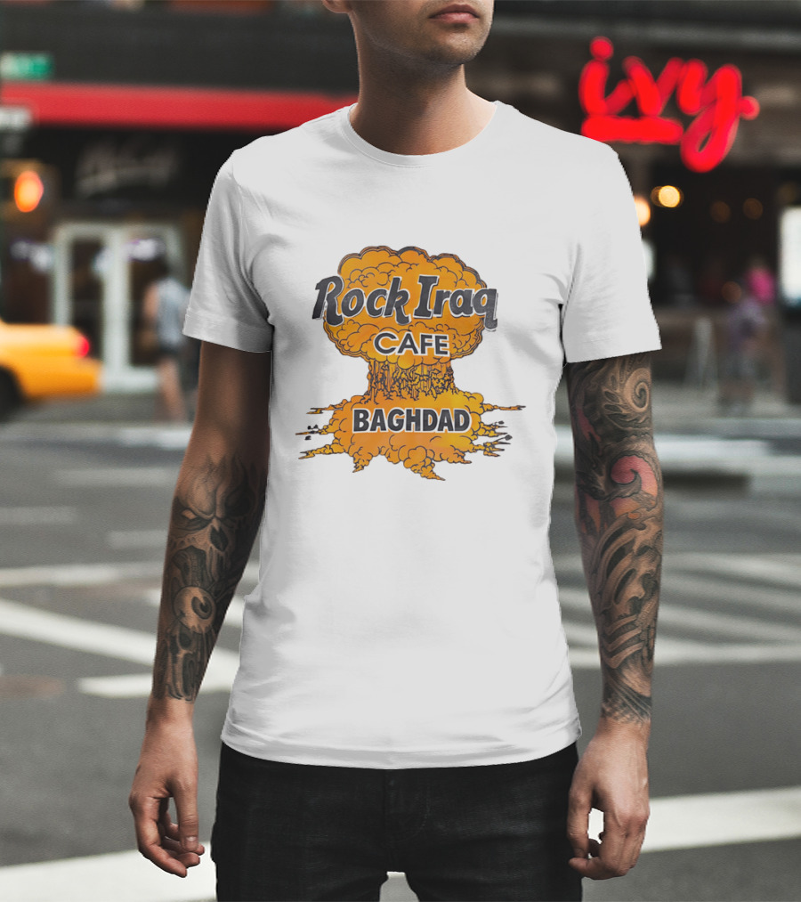 Rock Iraq Cafe Baghdad Nuclear Explosion Cloud T-Shirt