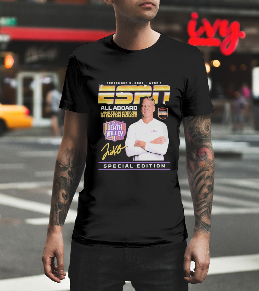 September 9 2026 Week 1 ESPN All Aboard Lane Train Arrives In Baton Rouge College Gameday Duel In Death Valley LSU Special Edition T-Shirt