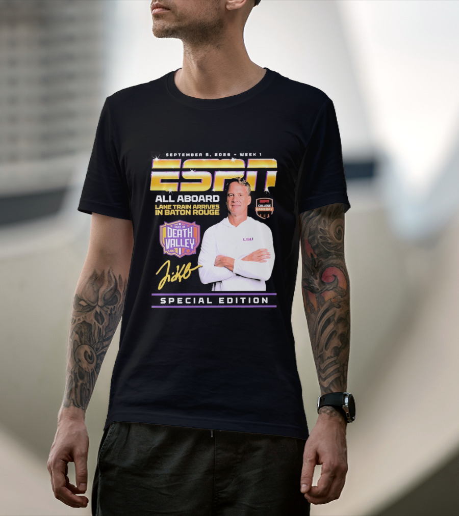 September 9 2026 Week 1 ESPN All Aboard Lane Train Arrives In Baton Rouge College Gameday Duel In Death Valley LSU Special Edition T-Shirt