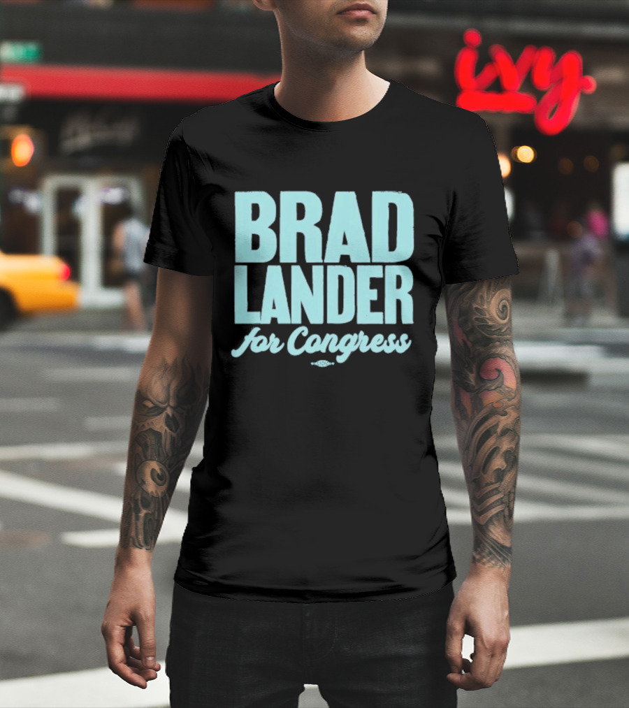 Brad Lander For Congress Campaign Support T-Shirt