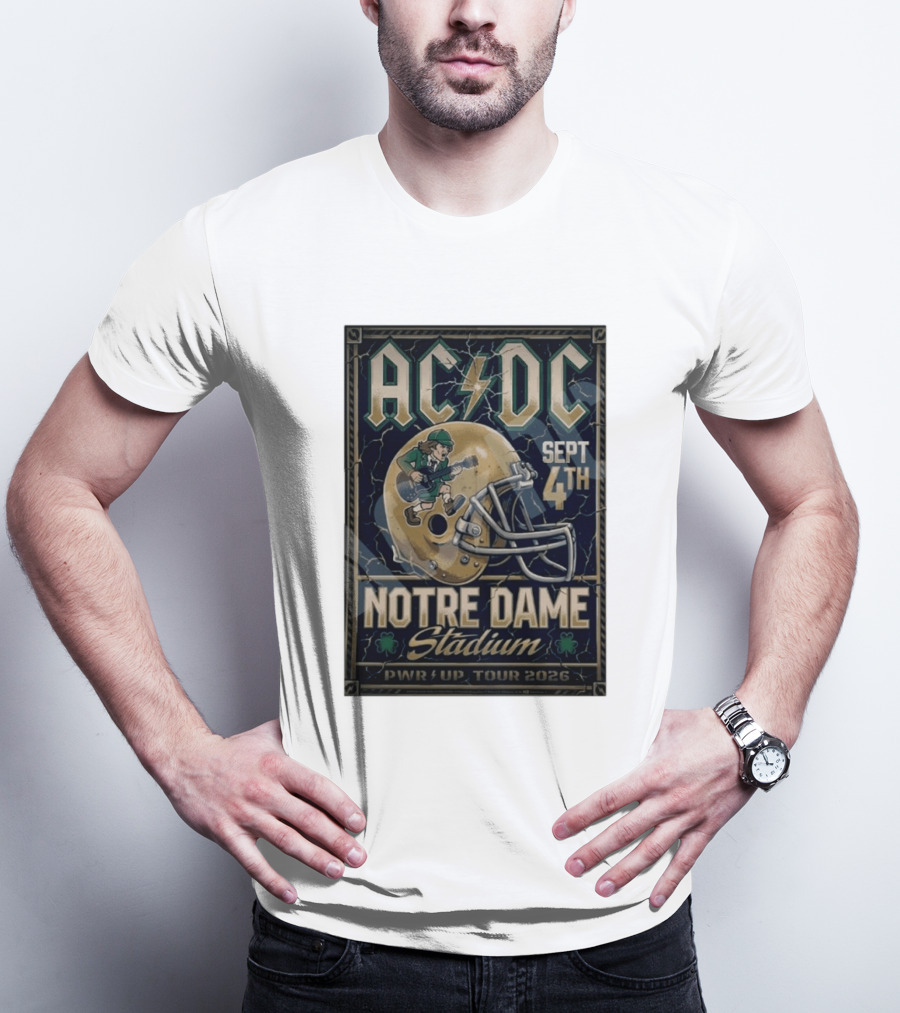 ACDC Notre Dame Stadium September 4th PWR Up Tour 2026 T-Shirt