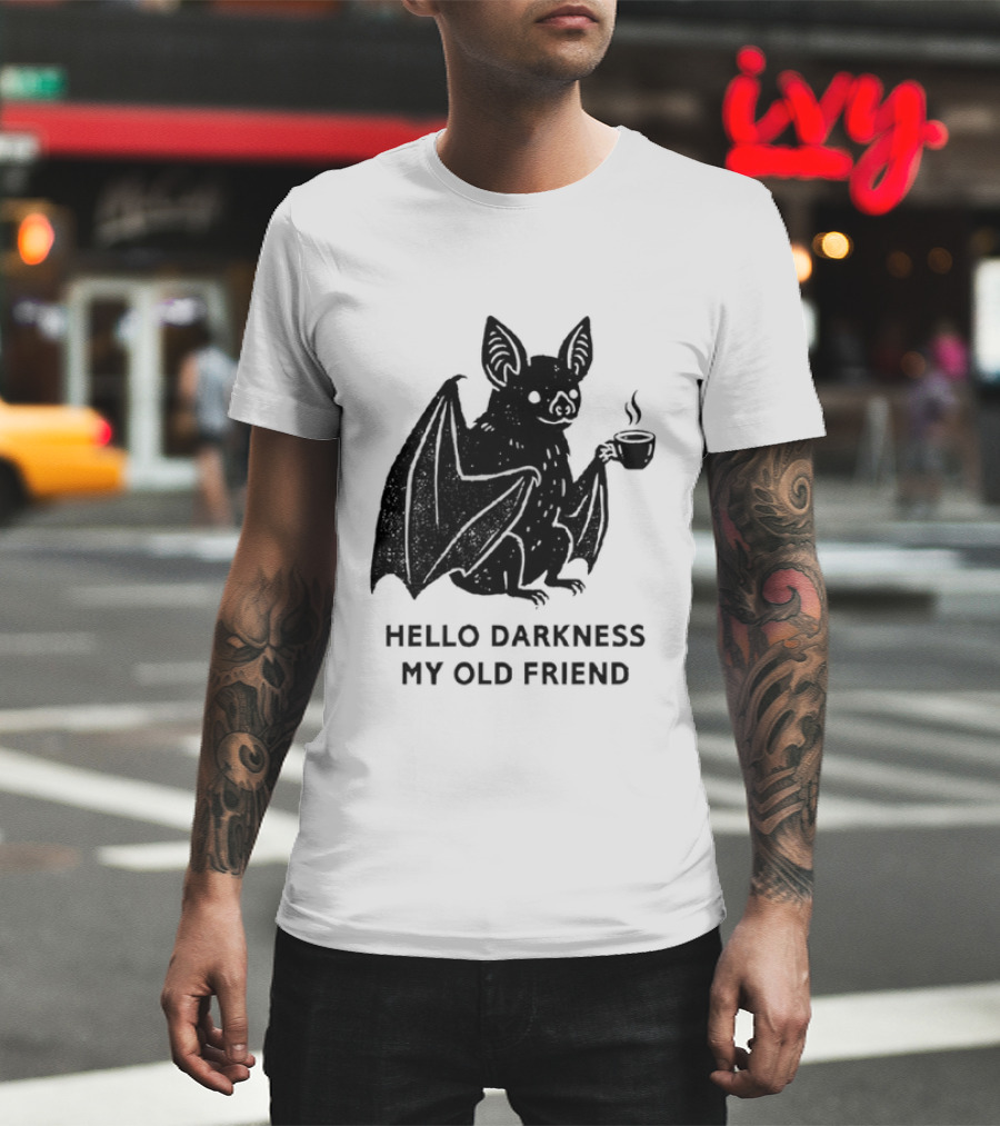 Bat With Coffee Hello Darkness My Old Friend T-Shirt
