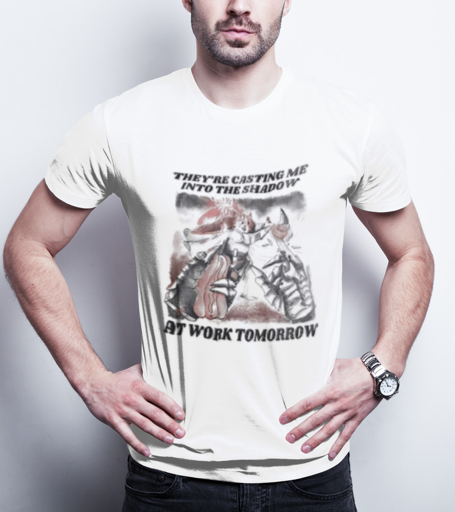 Cat They're Casting Me Into The Shadow At Work Tomorrow Cute Whimsical Feline T-Shirt