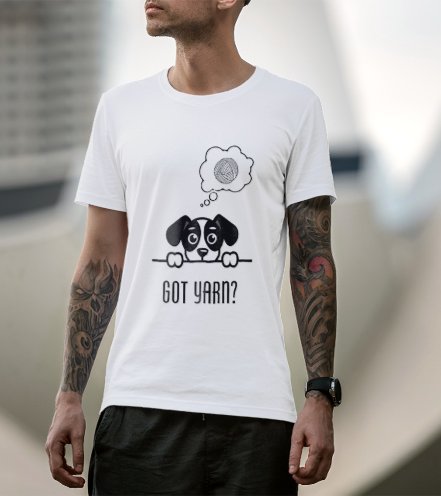 Got Yarn Puppy Dog Dreaming Of Yarn Ball T-Shirt