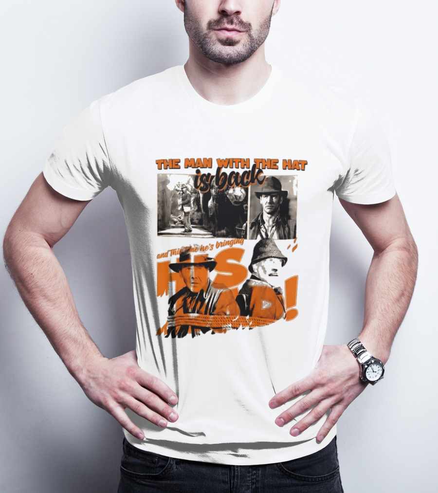 The Man With The Hat Is Back And This Time He's Bringing His Dad T-Shirt