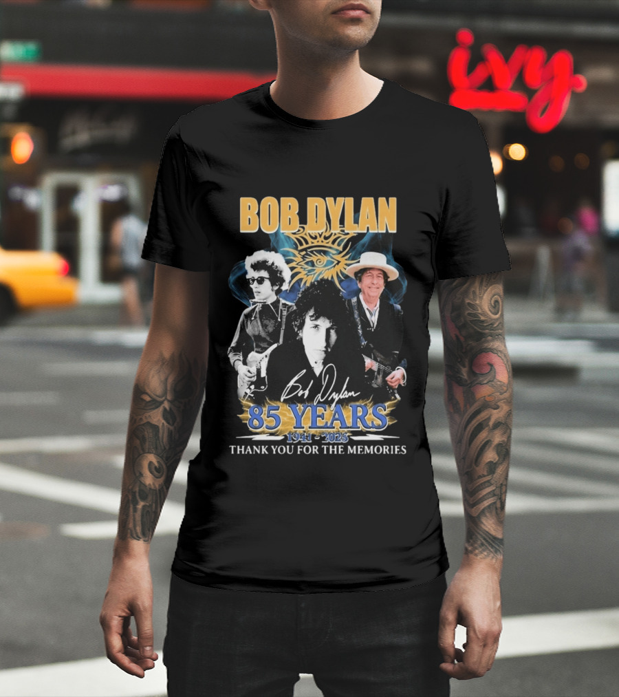 Bob Dylan 85 Years 1941 2025 Thank You For The Memories T-Shirt