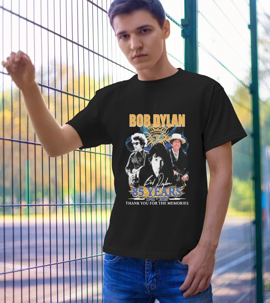 Bob Dylan 85 Years 1941 2025 Thank You For The Memories T-Shirt