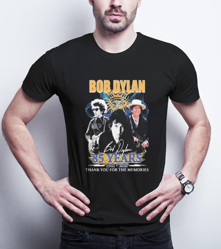Bob Dylan 85 Years 1941 2025 Thank You For The Memories T-Shirt