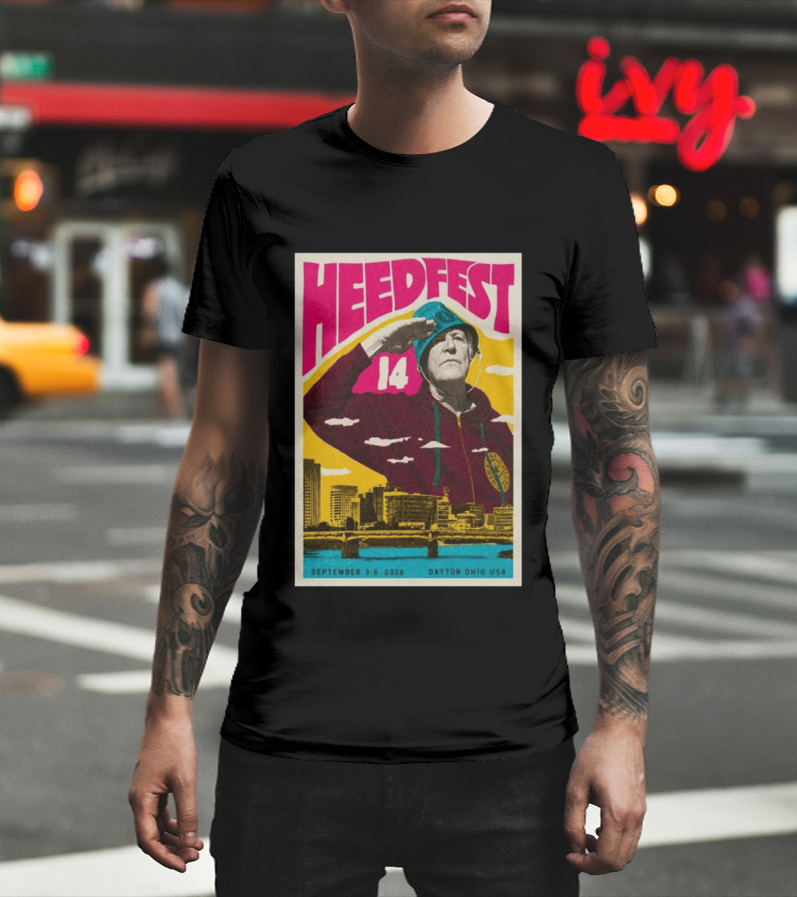 HeedFest 14 September 3 6 2026 Dayton Ohio USA T-Shirt
