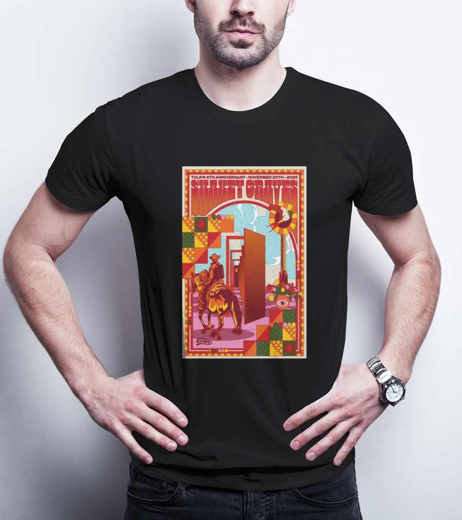 Tulips 6th Anniversary Shakey Graves November 20 2026 Fort Worth Texas Show T-Shirt
