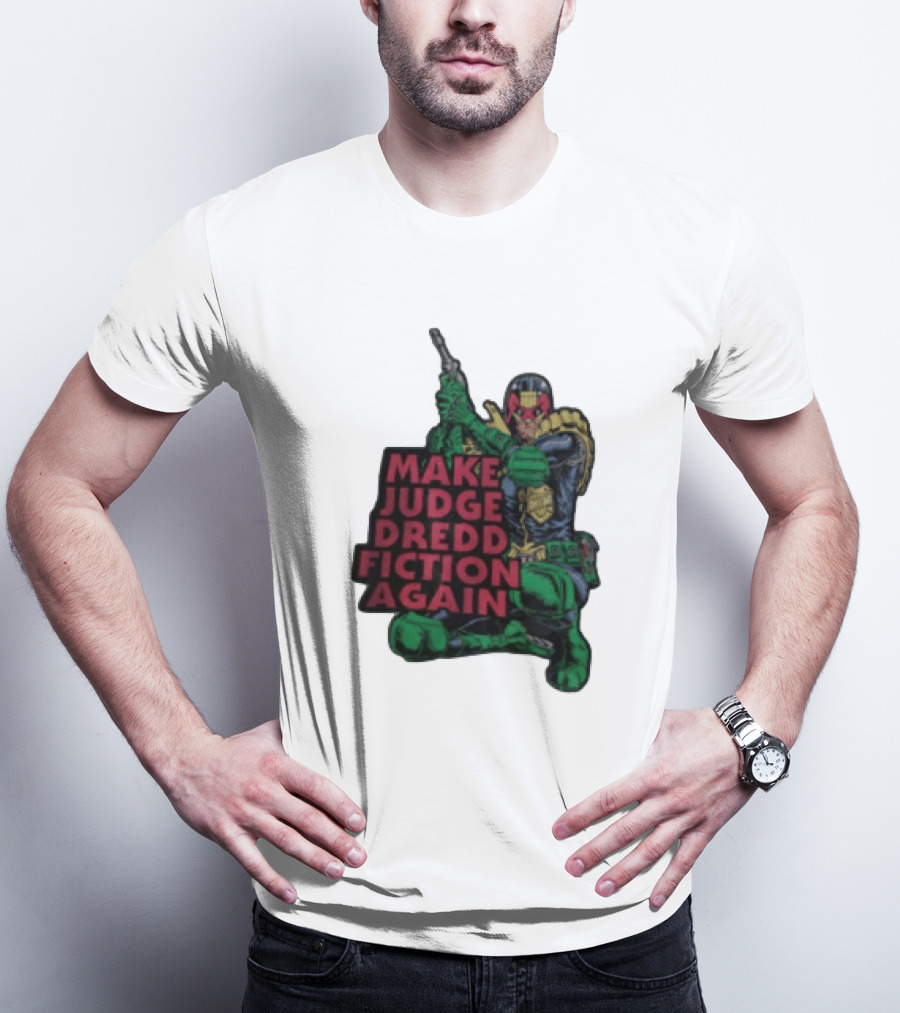 Make Judge Dredd Fiction Again Comic T-Shirt