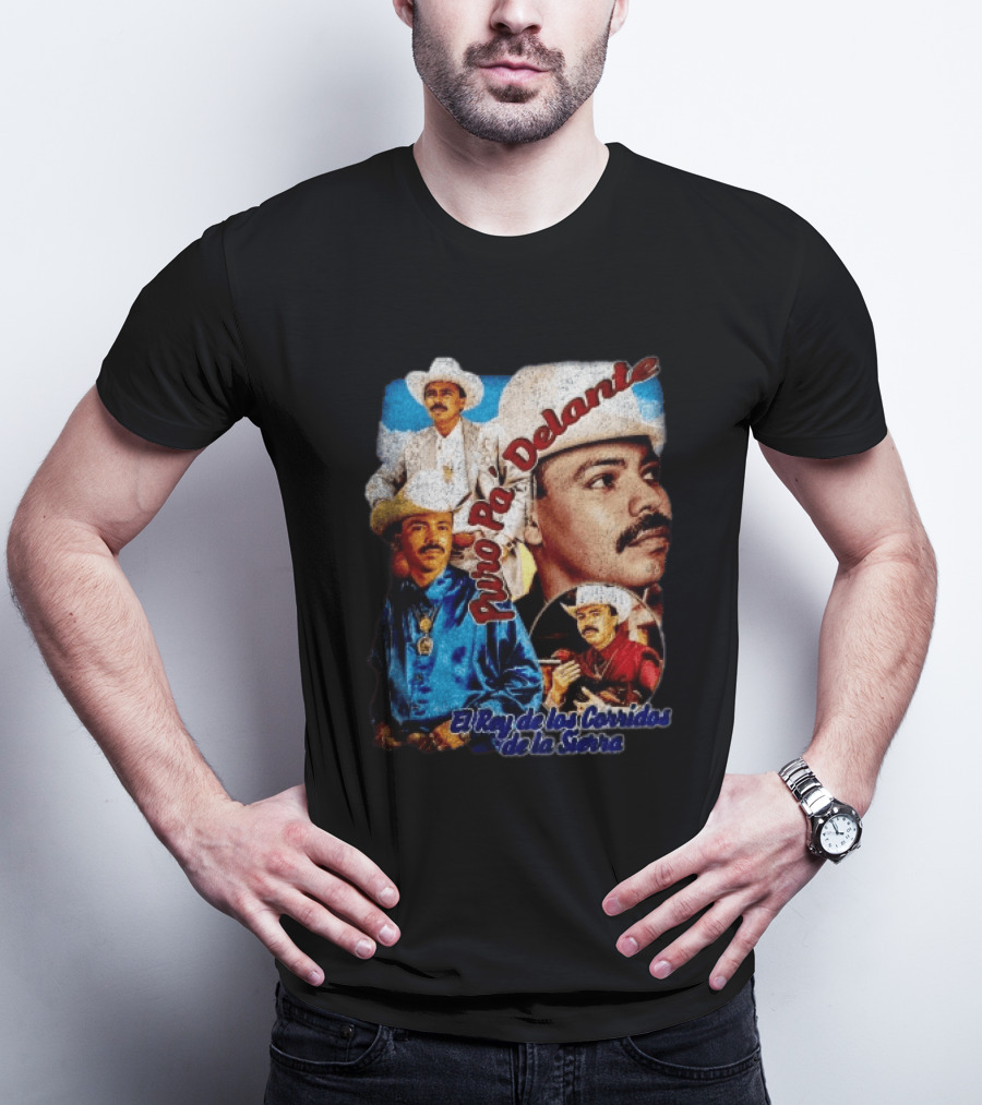 Puro Pa' Delante El Rey De Los Corridos De La Sierra Chalino Sanchez T-Shirt