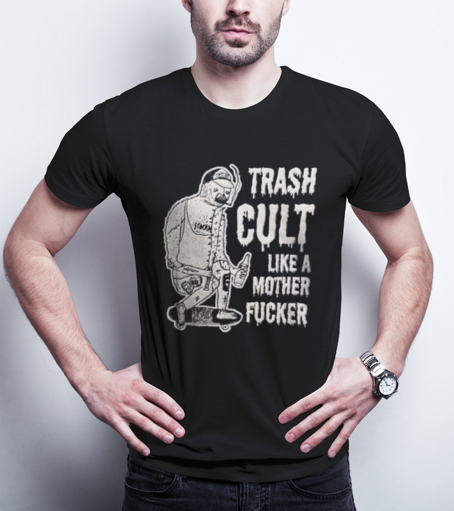 Trash Cult Like A Mother Fucker Skater With Spiked Bat T-Shirt