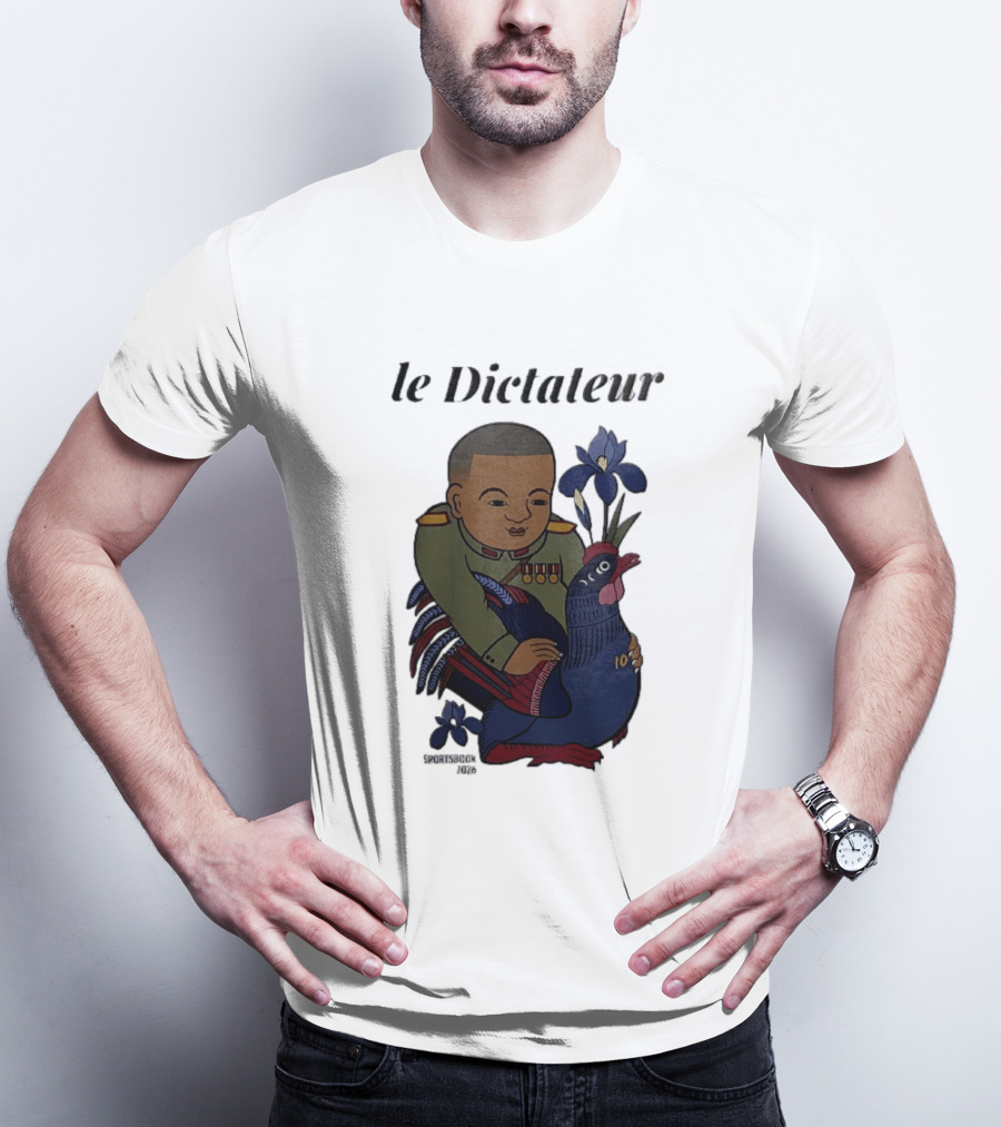 Le Dictateur Sportsbook 2026 Military Officer Cartoon French Rooster Iris Flowers T-Shirt