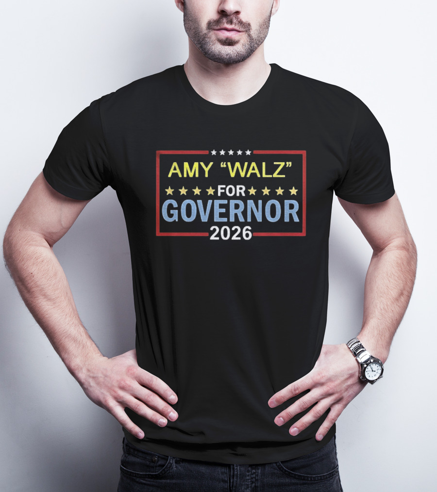 Amy Walz For Governor 2026 Stars And Stripes Election Campaign T-Shirt