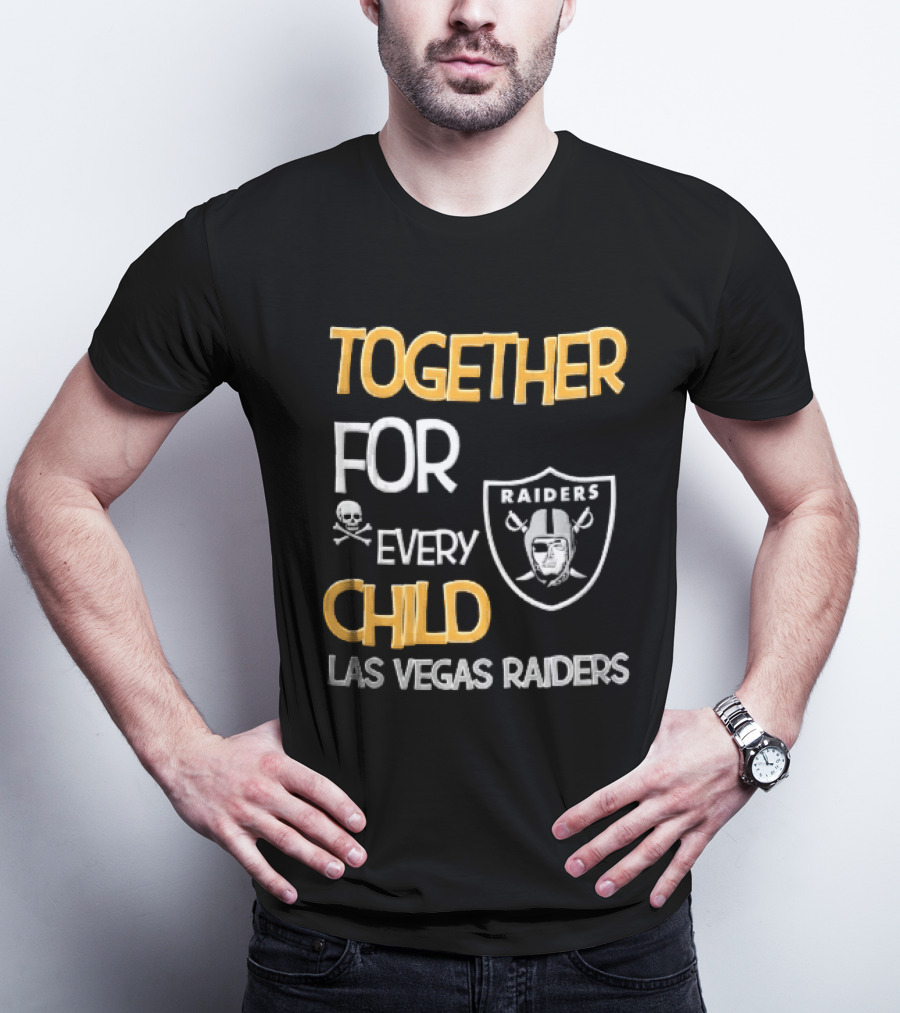 Las Vegas Raiders Together For Every Child Skull Crossbones Shield Raiders T-Shirt