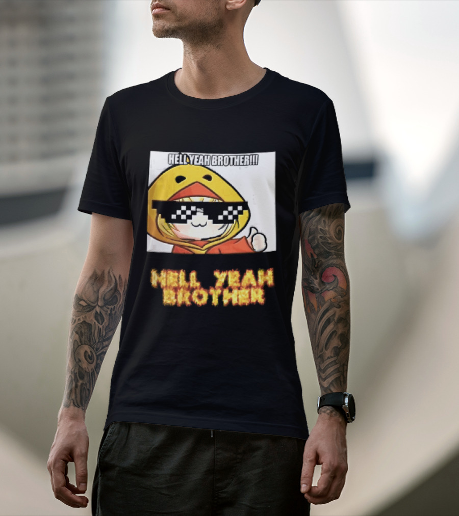Hell Yeah Brother Cool Duck Meme Sunglasses Fun T-Shirt