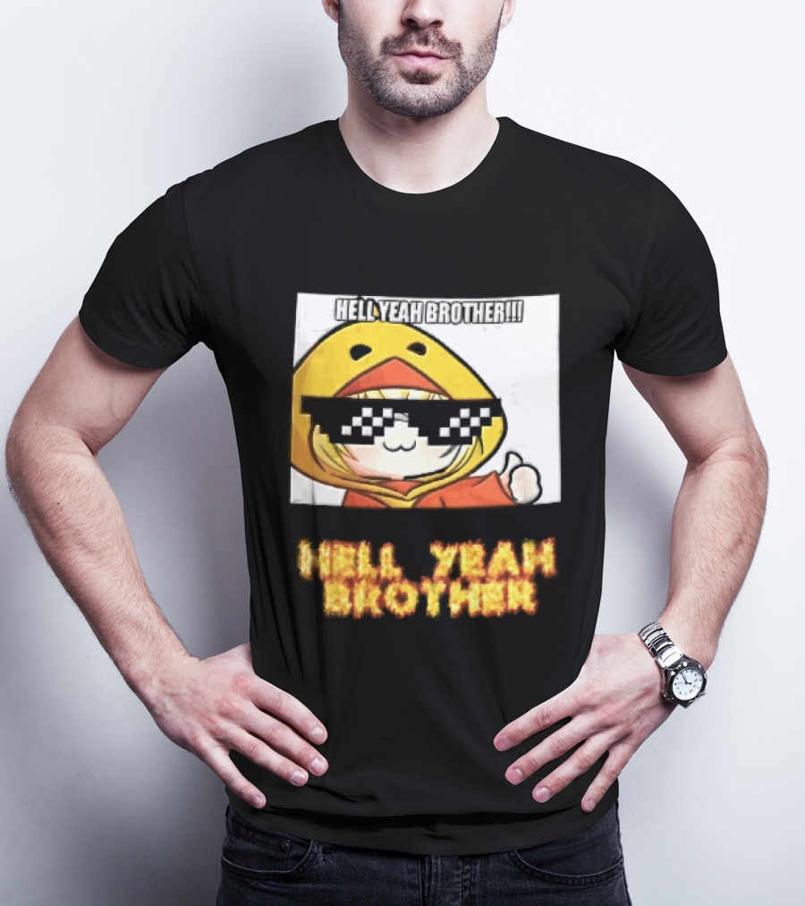 Hell Yeah Brother Cool Duck Meme Sunglasses Fun T-Shirt