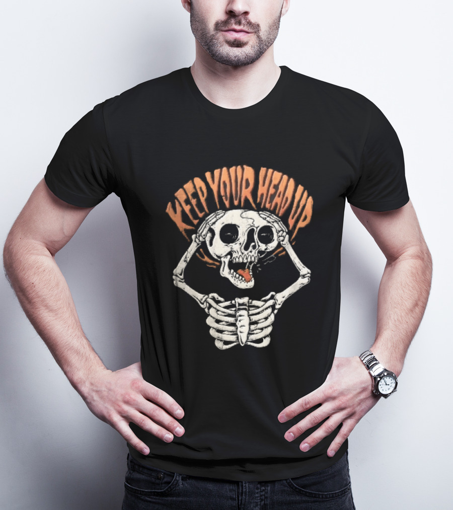 Keep Your Head Up Skeleton Lifting Skull Above Ribcage T-Shirt