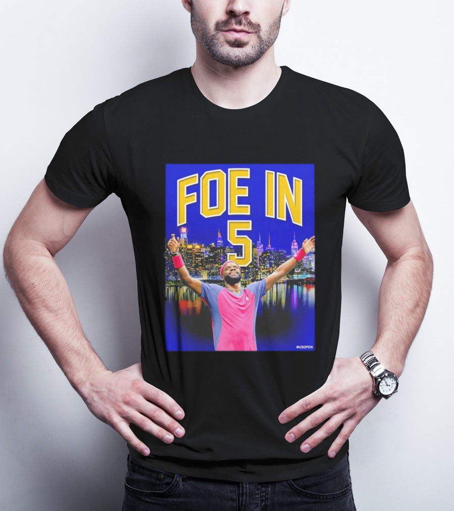 Foe In 5 Frances Tiafoe US Open Tennis Night Skyline Celebration T-Shirt