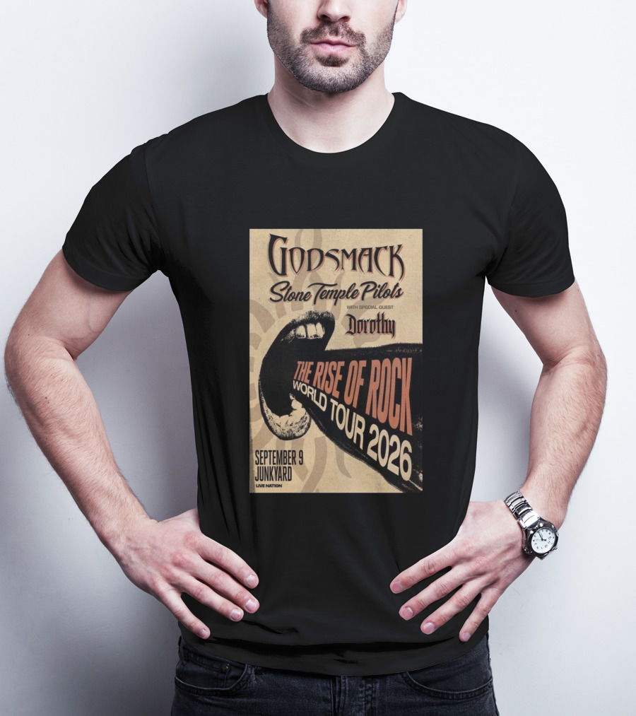 Godsmack Stone Temple Pilots Dorothy Special Guest September 9 Junkyard The Rise Of Rock World Tour 2026 T-Shirt